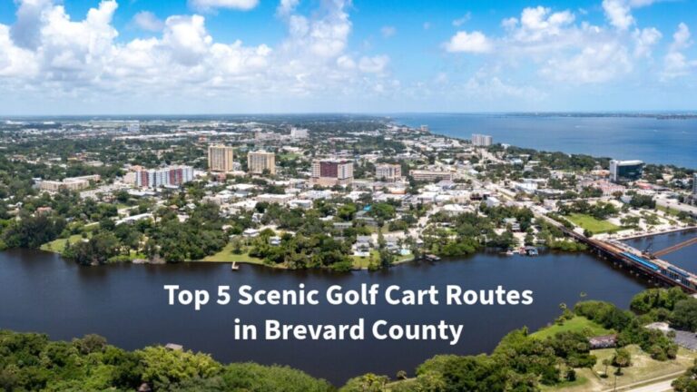Top 5 Scenic Golf Cart Routes in Brevard County - Space Coast Cart Rentals